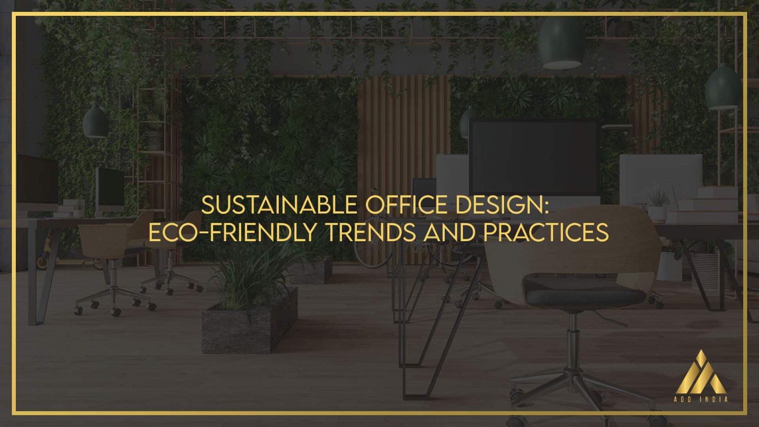 Exploring Sustainable and Eco-Friendly Office Options – supremecarlos